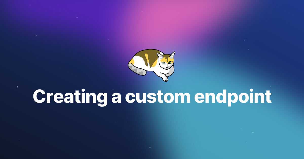 Creating a custom endpoint | Gato GraphQL for WordPress