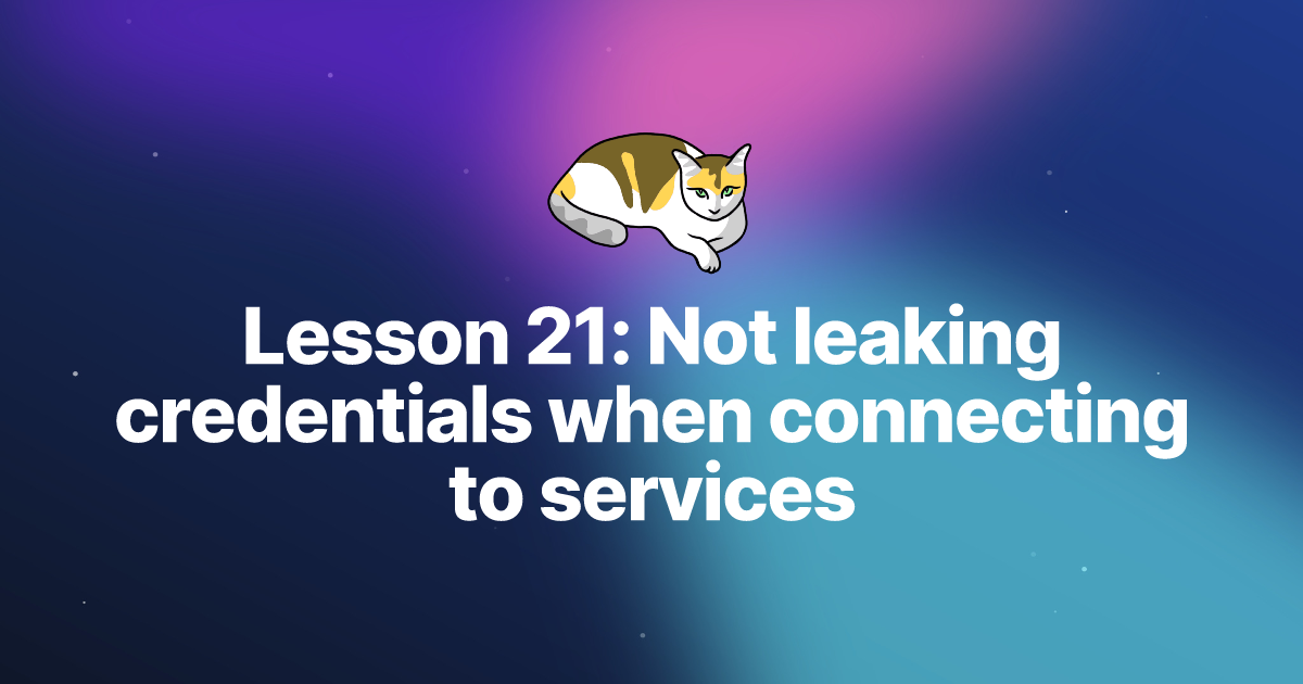 Lesson 21 Not Leaking Credentials When Connecting To Services Gato Graphql For Wordpress